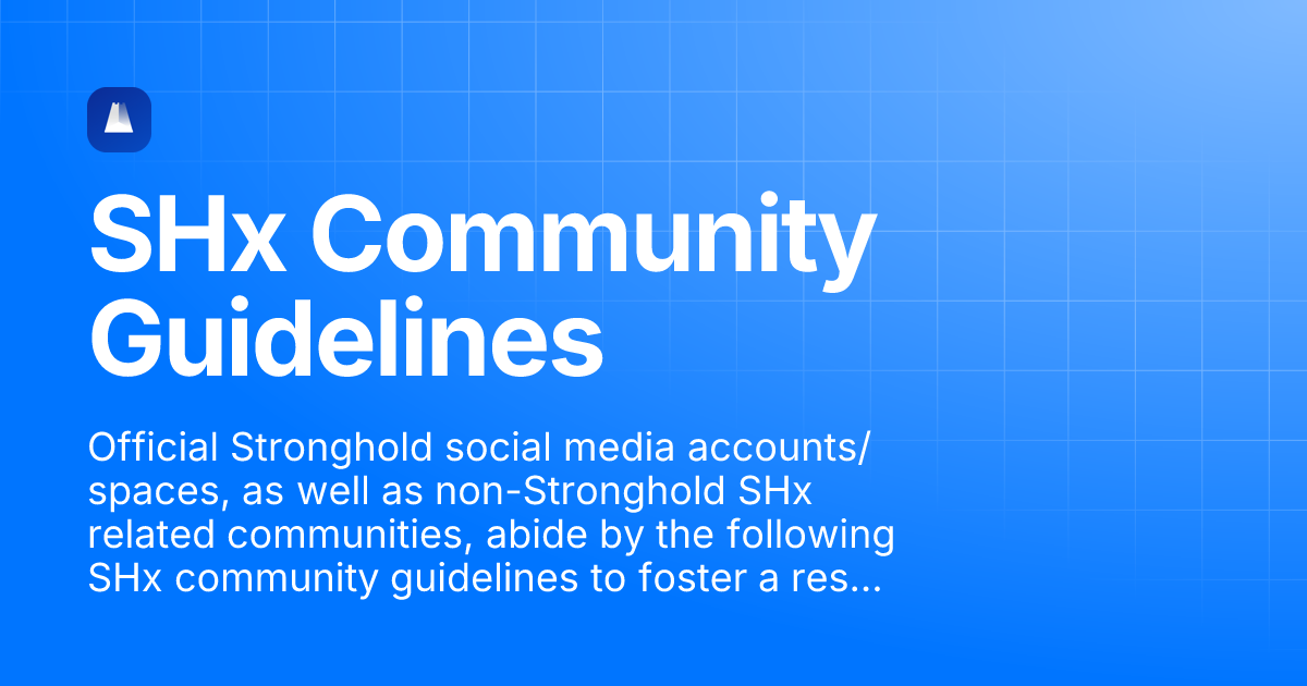 SHx Community Guidelines | Stronghold SHx